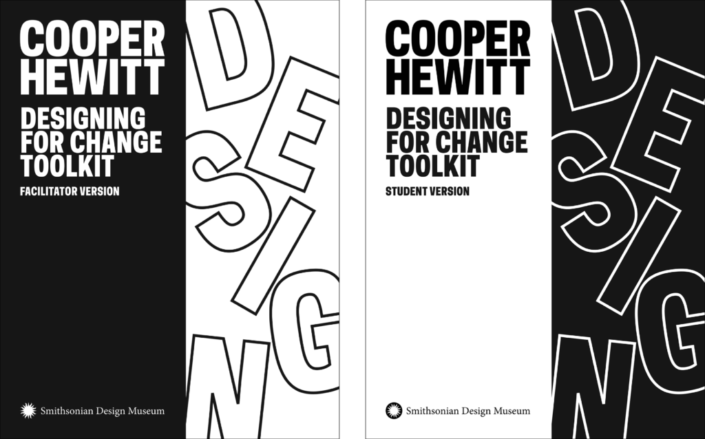 Designing for Change Toolkit | Cooper Hewitt, Smithsonian Design Museum